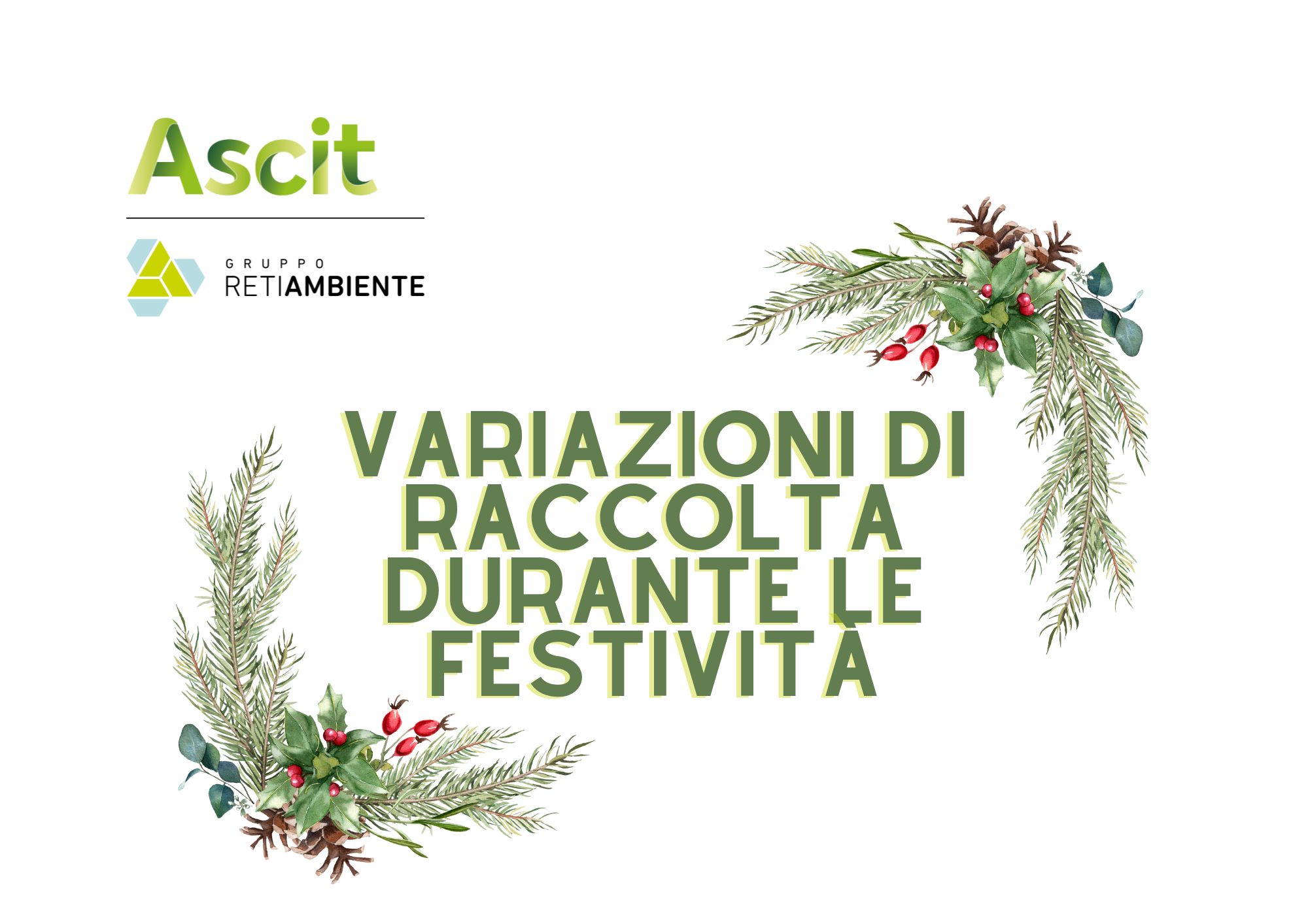 Variazioni di raccolta per le festività - Ascit